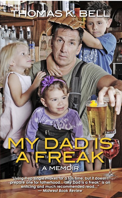 Smashwords – My Dad Is A Freak – a book by Thomas Bell