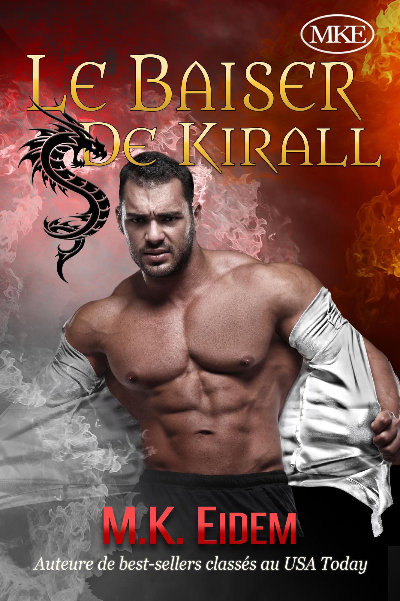 Smashwords – Le Baiser De Kirall – a book by M.K. Eidem