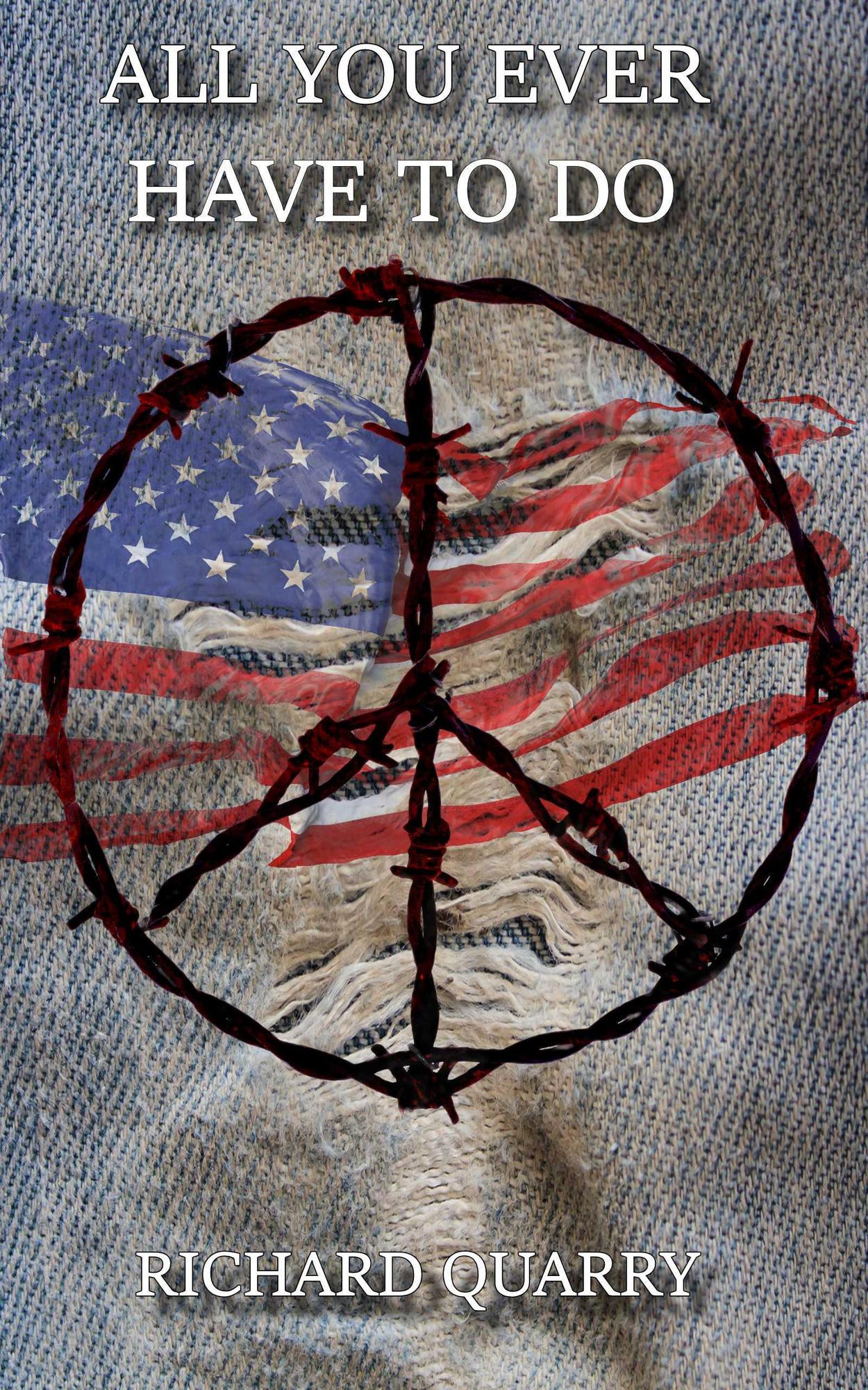 Smashwords – All You Ever Have To Do – a book by Richard Quarry