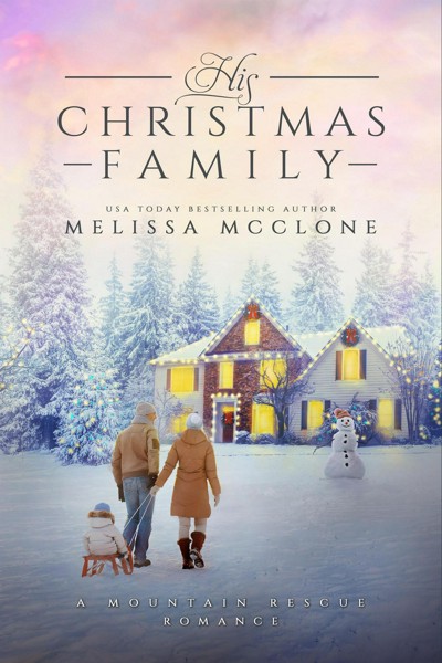Smashwords – His Christmas Family – a book by Melissa McClone