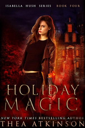 Smashwords – Holiday Magic: an Isabella Hush Christmas Story