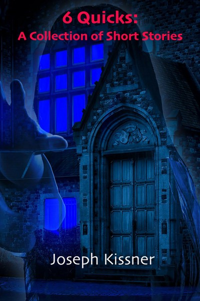 Smashwords 6 Quicks A Collection Of Short Stories A Book By Joseph