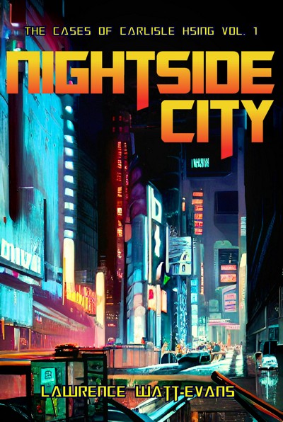 Smashwords – Nightside City – a book by Lawrence Watt-Evans