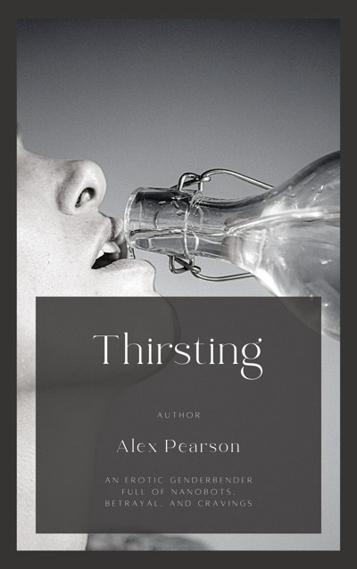 Smashwords – Thirsting – a book by Alex Pearson