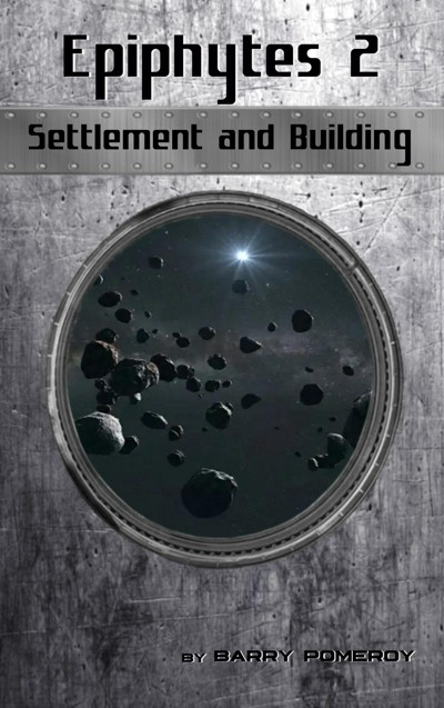 Smashwords – Epiphytes 2: Settlement and Building – a book by Barry Pomeroy