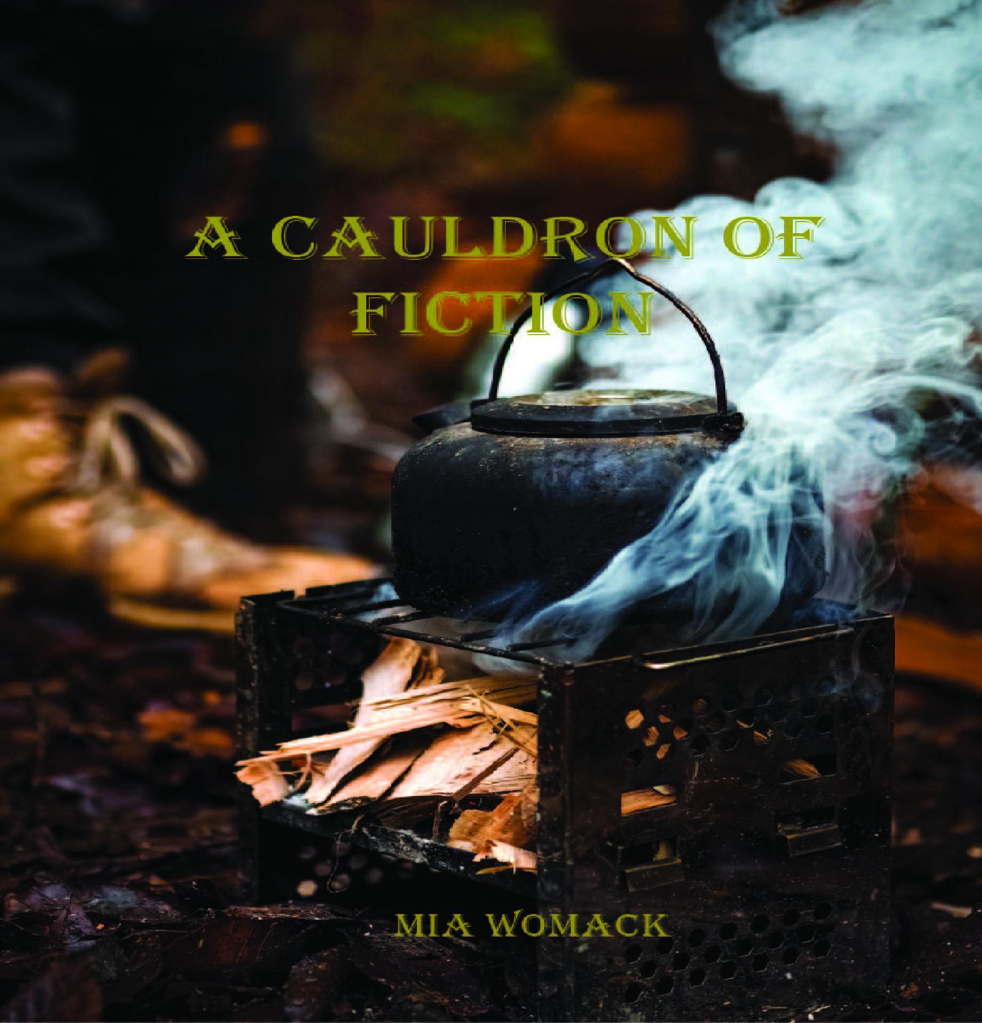 Smashwords – A Cauldron of Fiction – a book by Mia Womack