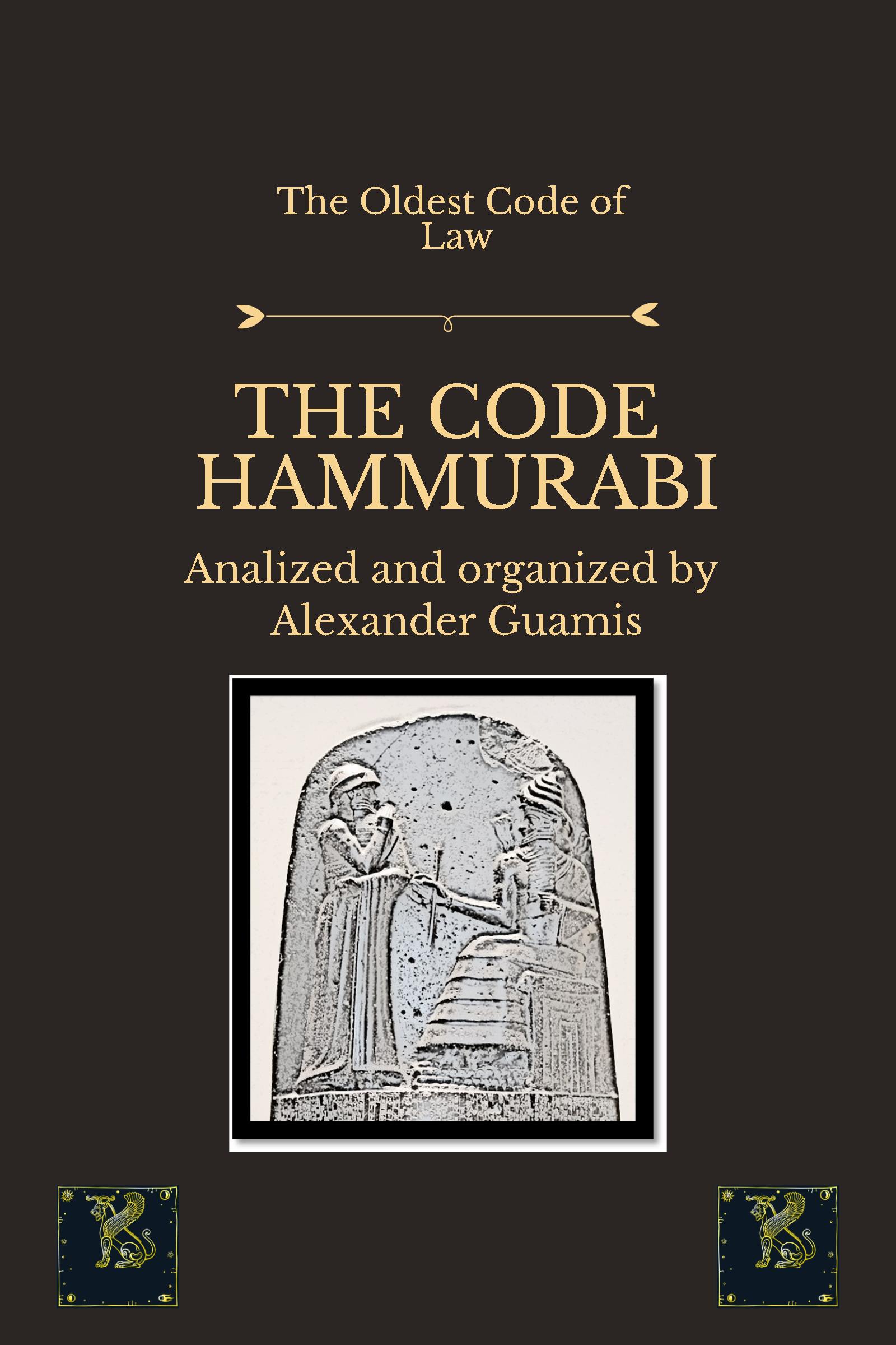 Smashwords – The Law Code of Hammurabi. The oldest Code of Law. Ordered ...