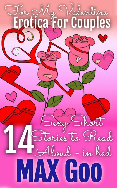 Smashwords – For My Valentine Erotica for Couples: Short Stories to ...