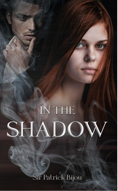 Smashwords – In the Shadow – a book by Sir Patrick Bijou