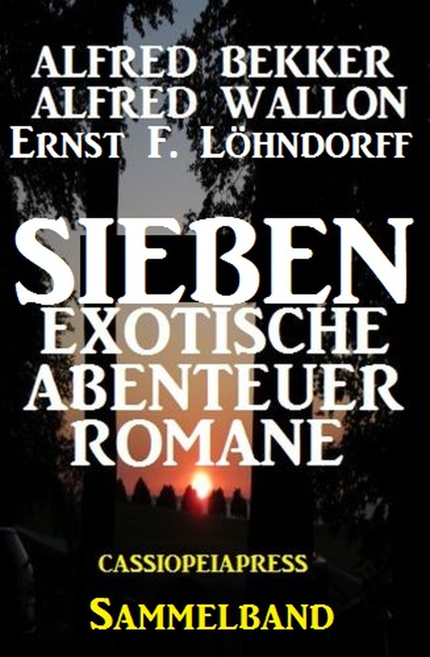 Smashwords – Sammelband Sieben exotische Abenteuerromane – a book by ...