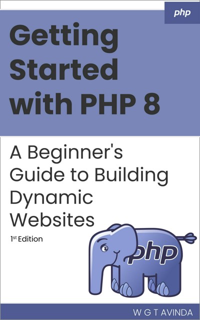 Smashwords – Getting Started with Php 8 – a book by Thusitha Avinda