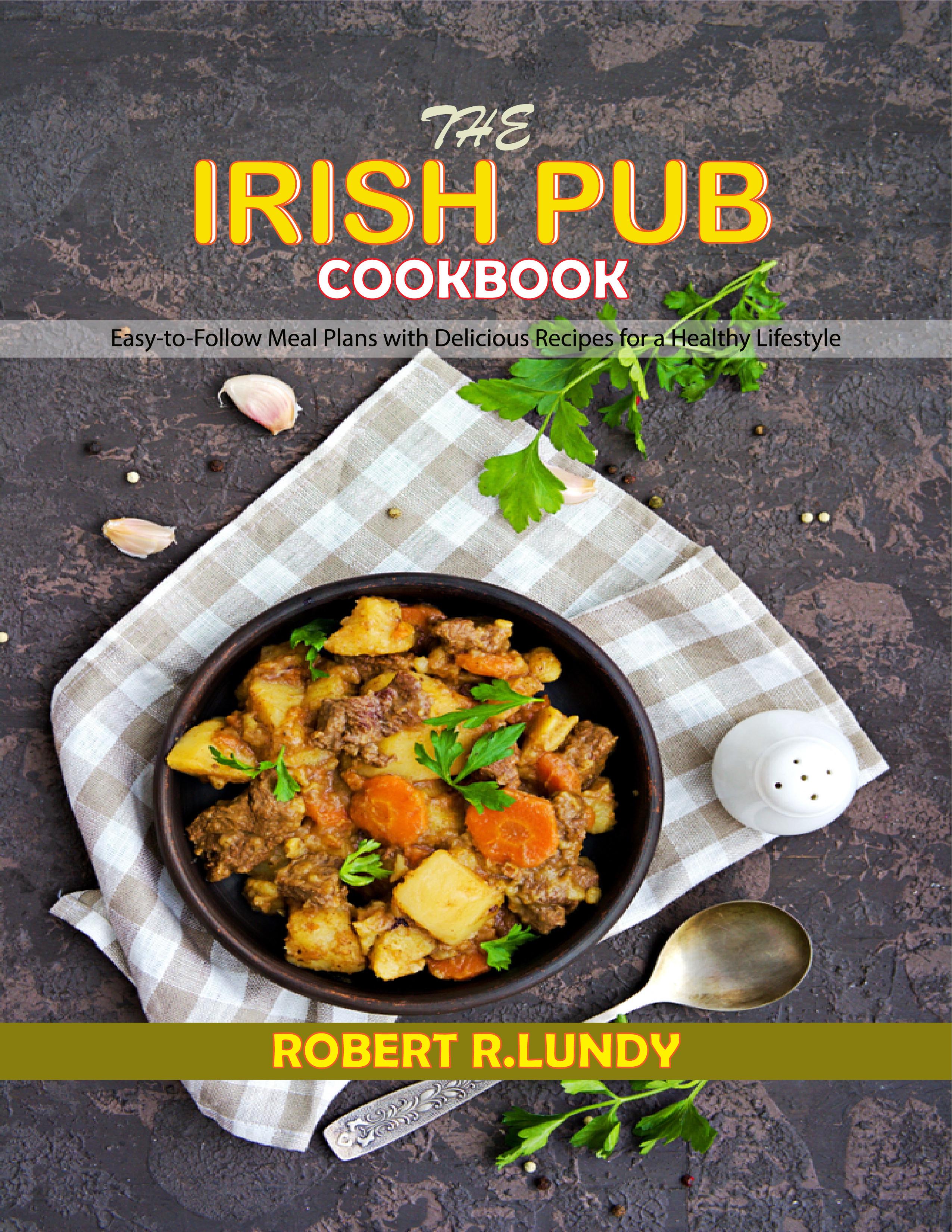 Smashwords – The Irish Pub Cookbook – a book by MD SHAGOR HOSSENN
