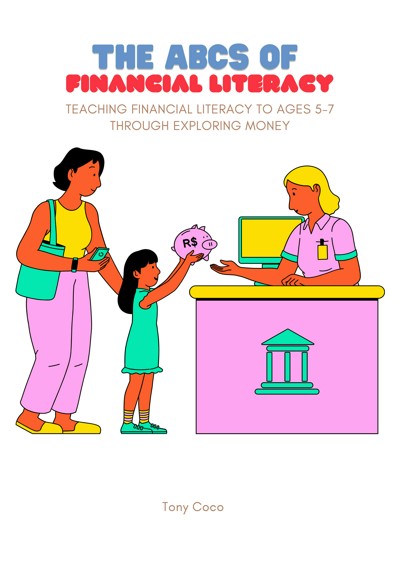Smashwords – The ABCs of Financial Literacy: Teaching Financial ...