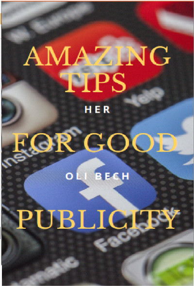Smashwords – Amazing tips for good publicity – a book by Her OLI BECH