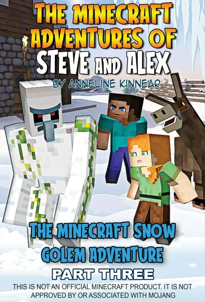 Smashwords – The Minecraft Adventures of Steve and Alex - The Minecraft ...
