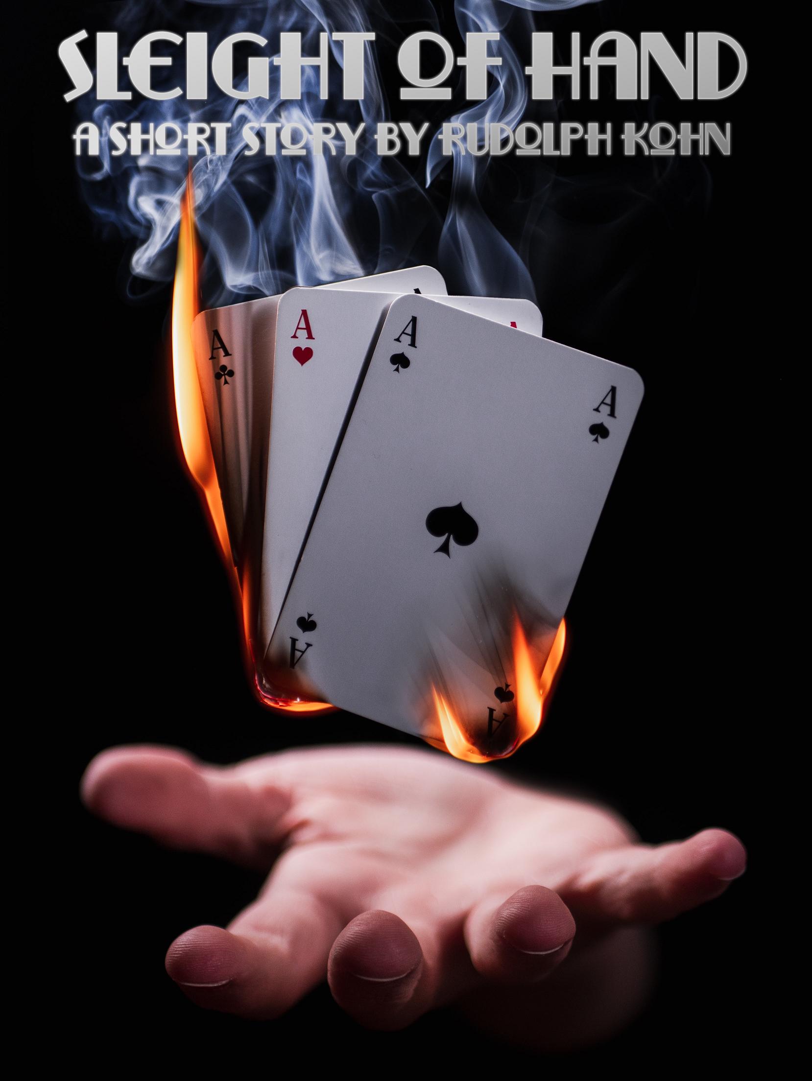 Smashwords – Sleight of Hand – a book by Rudolph Kohn, Jr