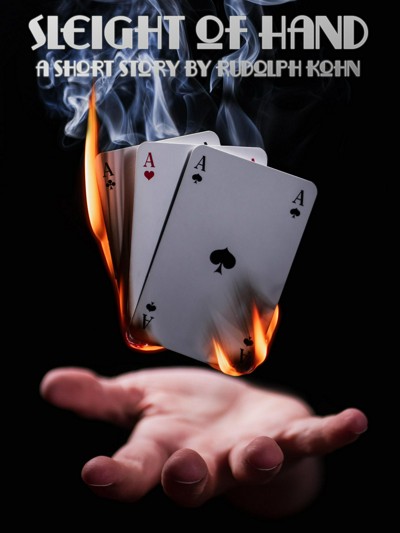 Smashwords – Sleight of Hand – a book by Rudolph Kohn, Jr