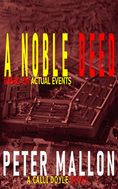 Smashwords – A Noble Deed – a book by Peter Mallon