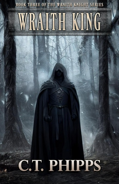 Smashwords – Wraith King – a book by C. T. Phipps