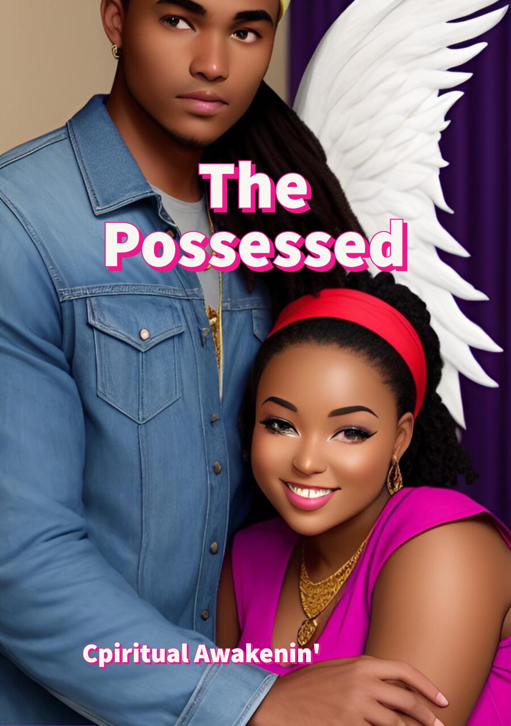 Smashwords – The Possessed – a book by Cpiritual Awakenin'