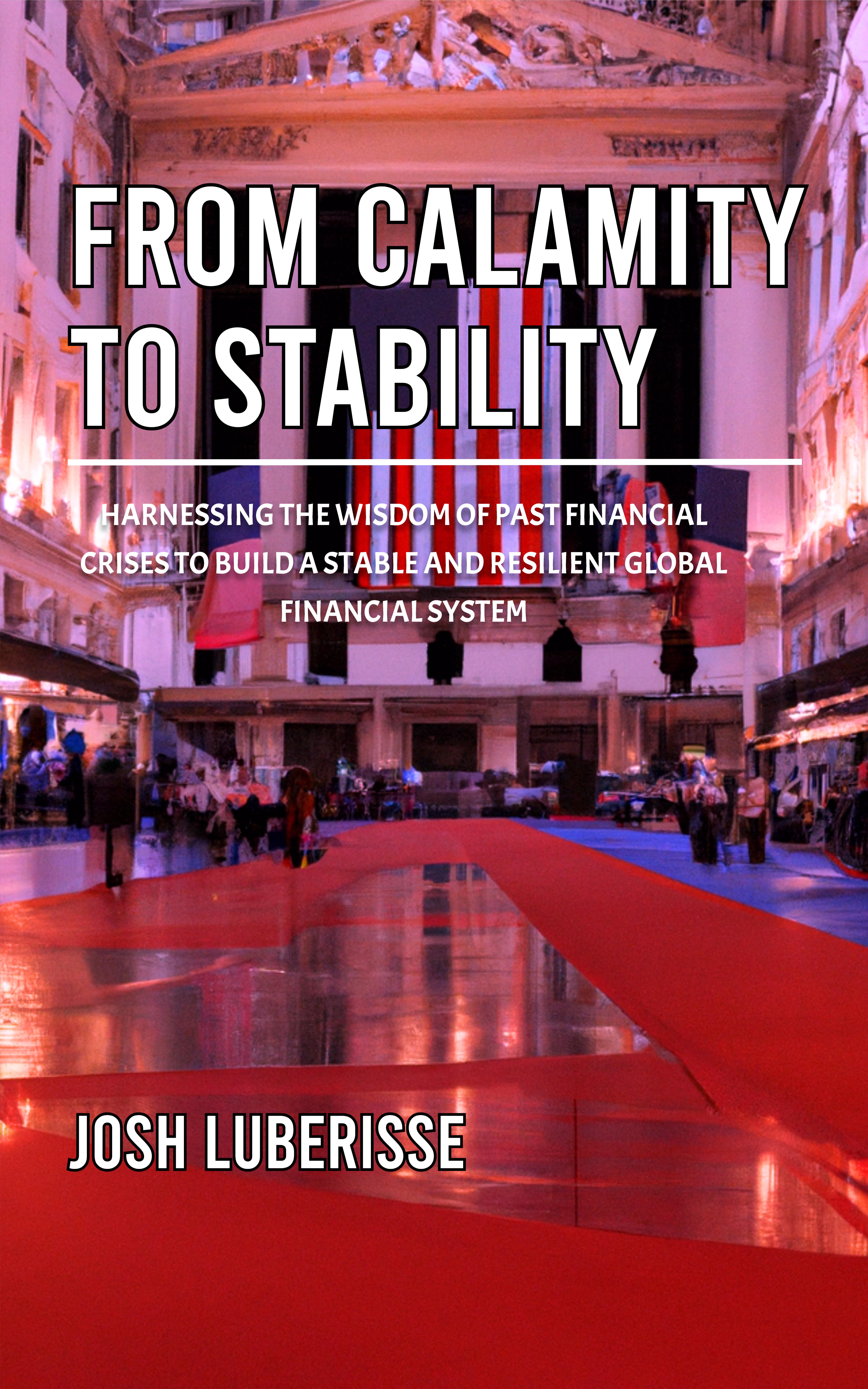 Smashwords – From Calamity to Stability: Harnessing the Wisdom of Past ...