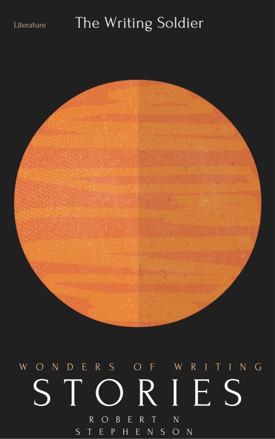 Smashwords – The Writing Soldier – a book by R N Stephenson