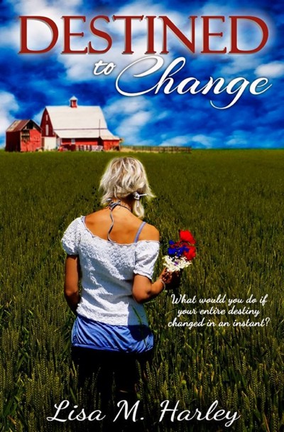 Smashwords – Destined to Change – a book by Lisa M. Harley