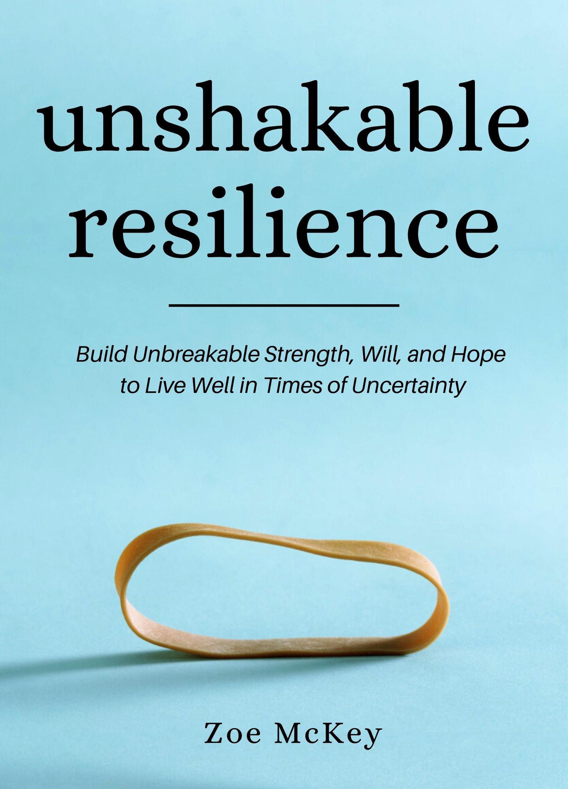 Smashwords – Unshakable Resilience – a book by Zoe McKey