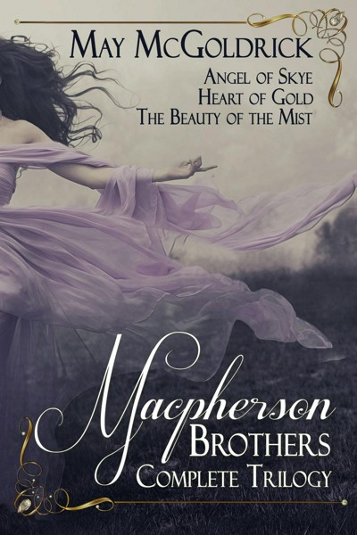 Smashwords – Macpherson Brothers Trilogy Box Set: Angel of Skye, Heart ...