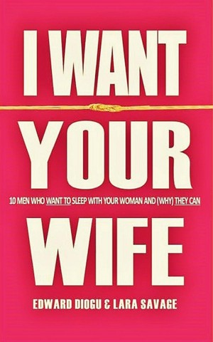 Smashwords – I Want Your Wife