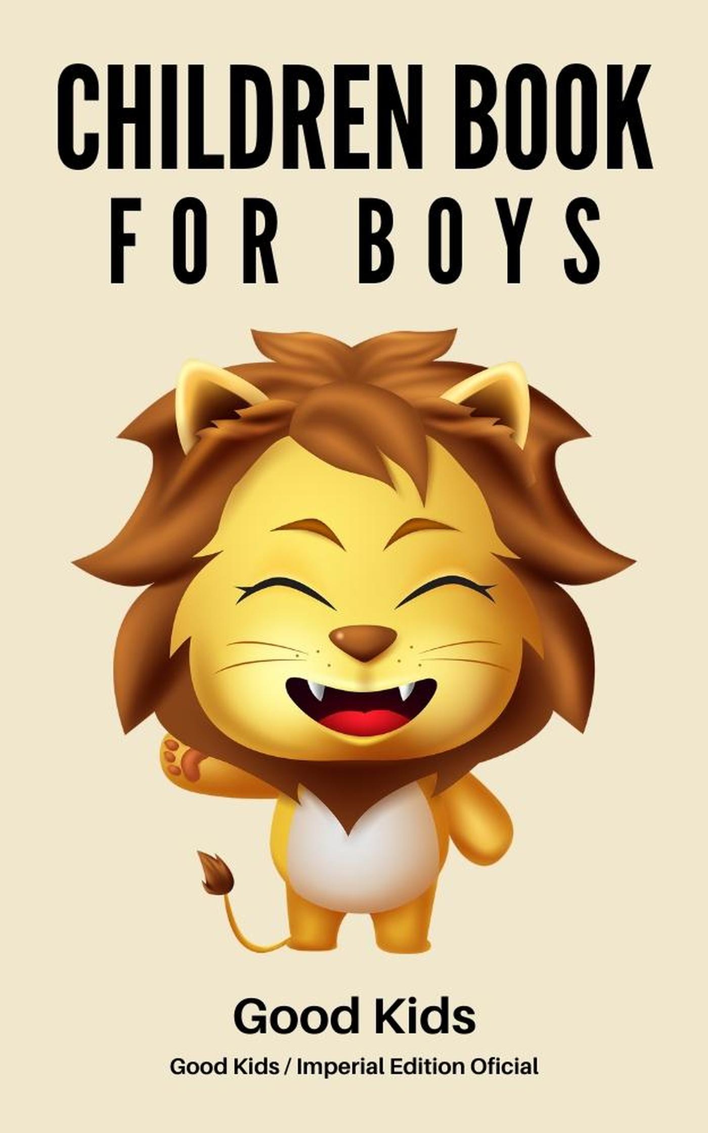 Smashwords – Children Book for Boys – a book by Good Kids