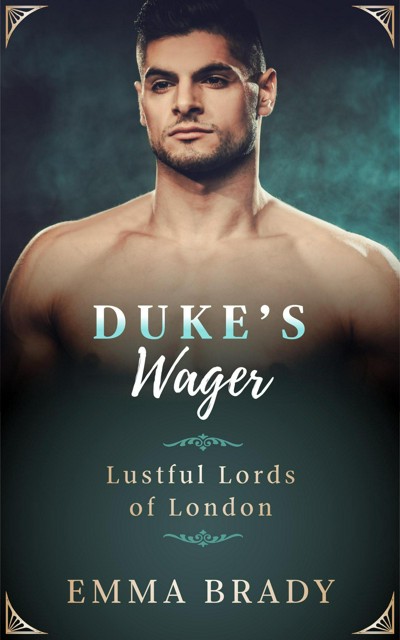 Smashwords – The Duke's Wager – a book by Emma Brady