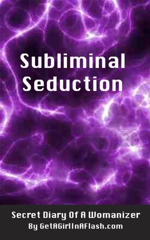 Smashwords – Subliminal Seduction Secret Diary of a Womanizer – a book by Jonathan Mcgivern