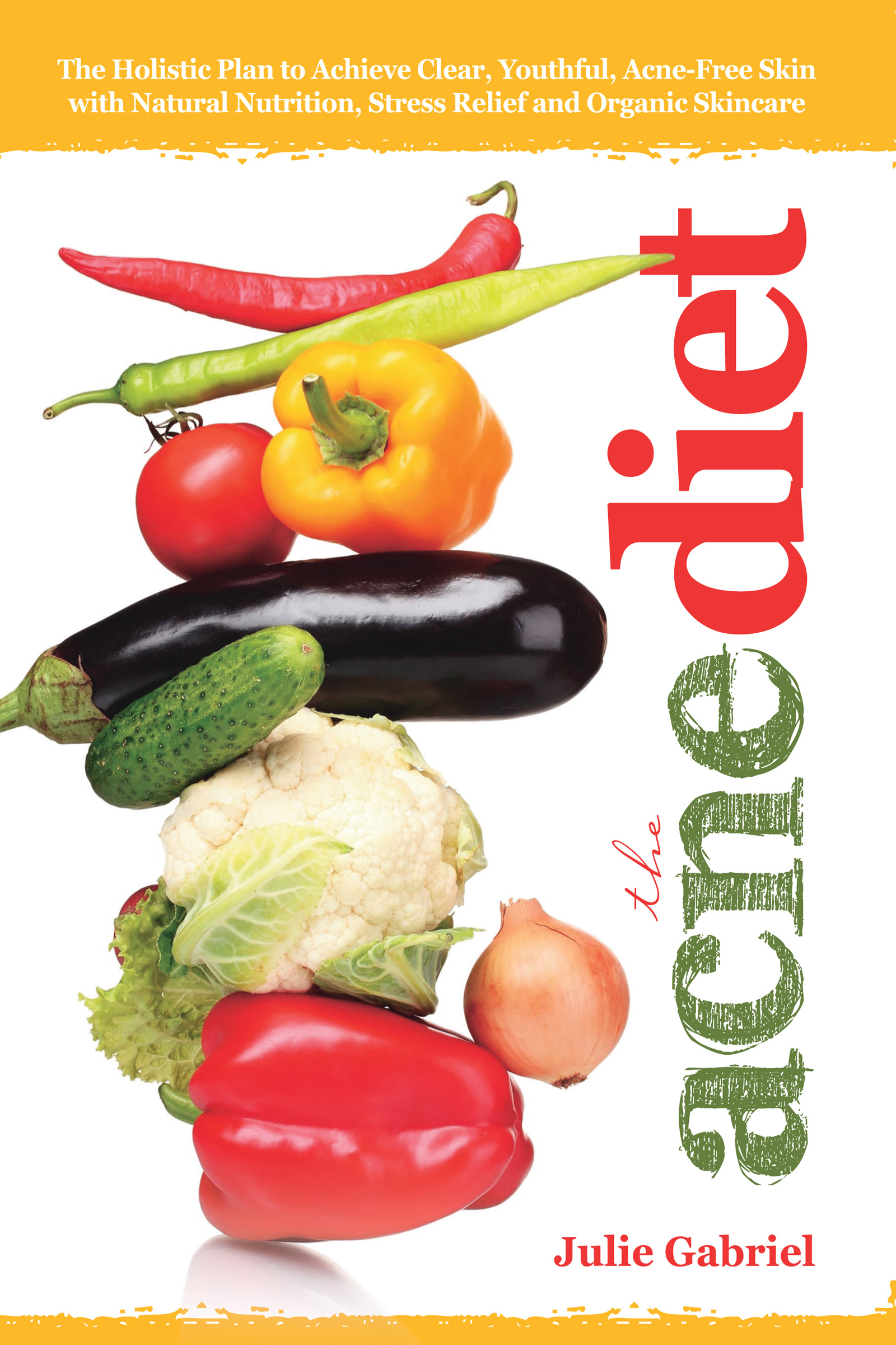 Smashwords The Acne Diet Holistic Plan To Achieve Clear Youthful