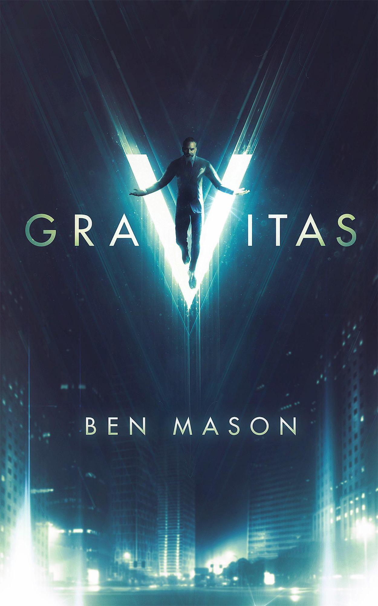 Smashwords – Gravitas – a book by Ben Mason
