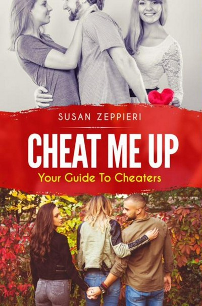 Smashwords – Cheat Me Up: Your Guide to Cheaters – a book by Susan Zeppieri