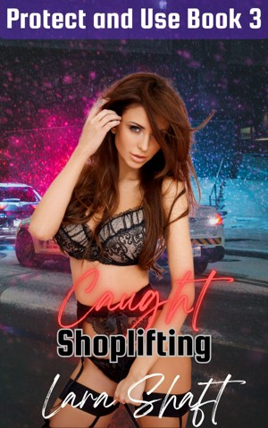 Smashwords – Caught Shoplifting: Dark Dubcon Erotica