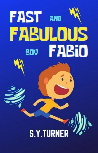 Smashwords – Fast and Fabulous Boy Fabio – a book by S.Y. TURNER