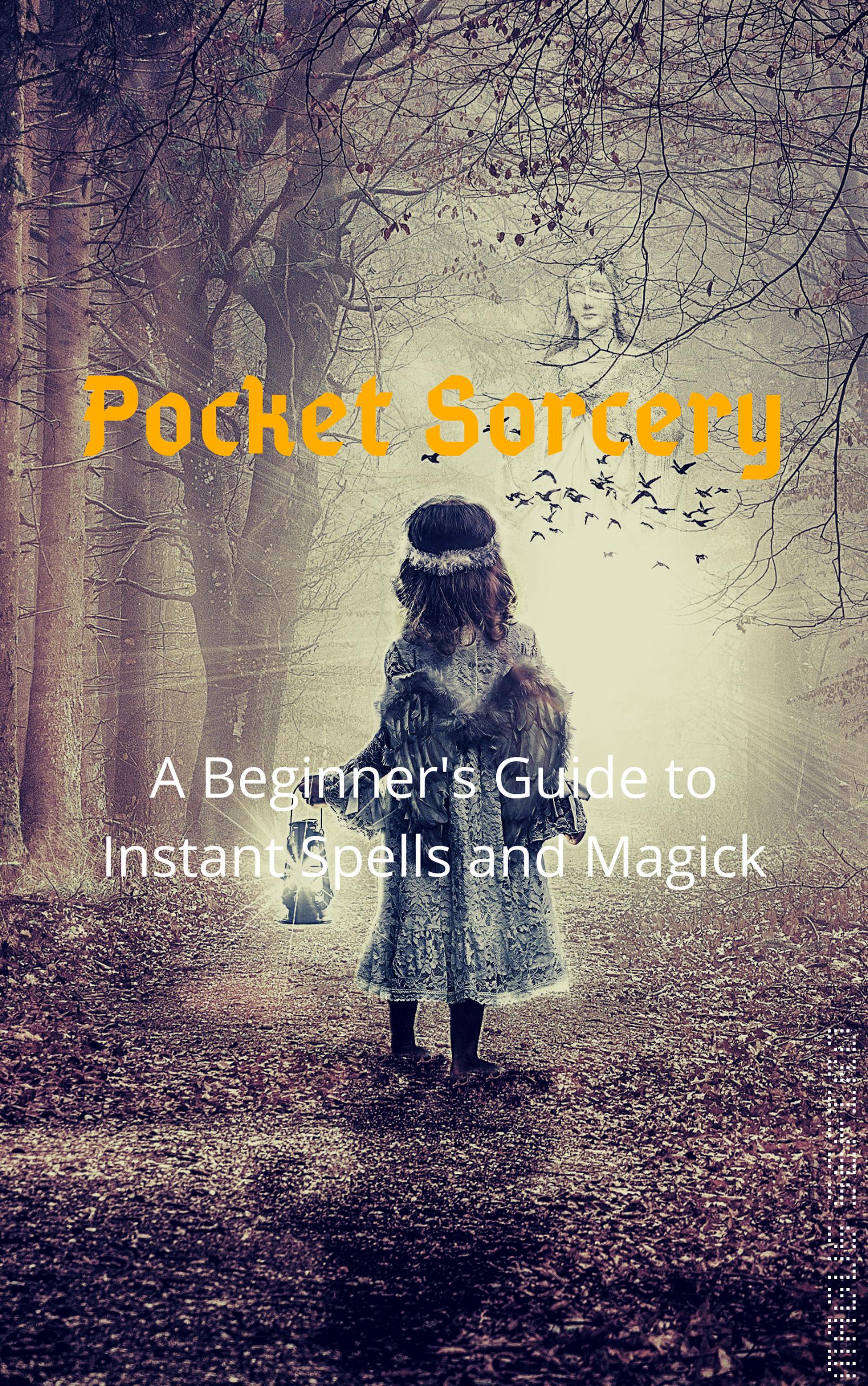 Smashwords – Pocket Sorcery: A Beginner's Guide to Instant Spells and ...
