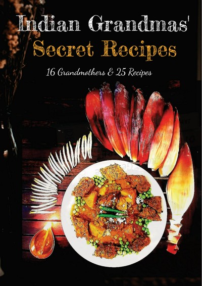 Smashwords – Indian Grandmas' Secret Recipes – a book by Bose Creative Publishers
