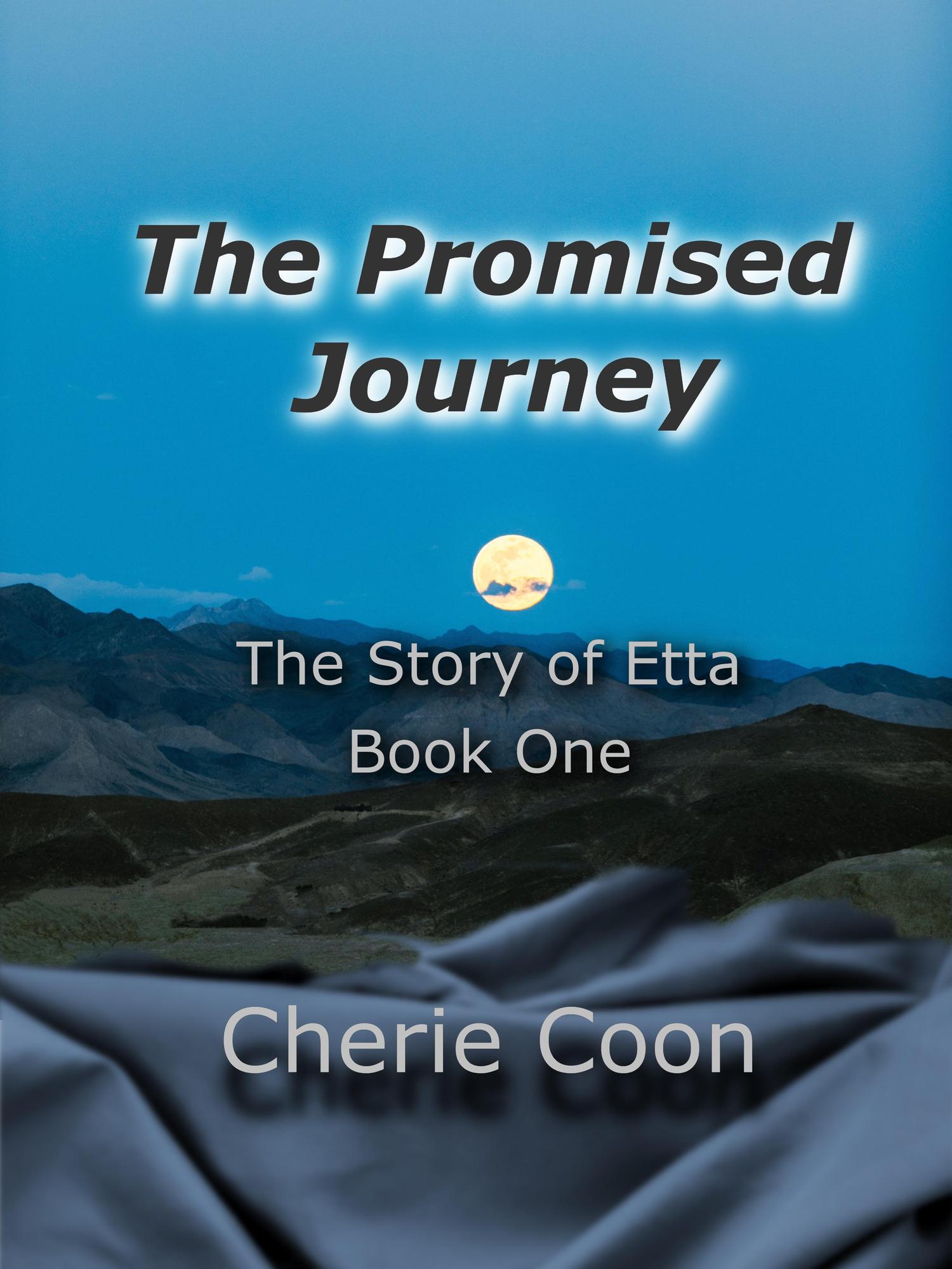 Smashwords – The Promised Journey – a book by Cherie Coon
