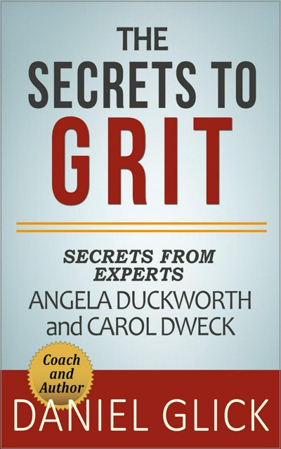Smashwords – The Experts’ Take On: The Secrets to Grit – Using Grit to ...