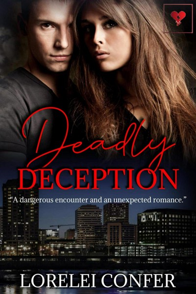 Smashwords – Deadly Deception – a book by Lorelei Confer