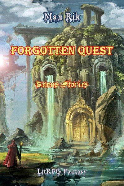 Smashwords – Forgotten Quest (Bonus Stories): LitRPG Fantasy – a book ...
