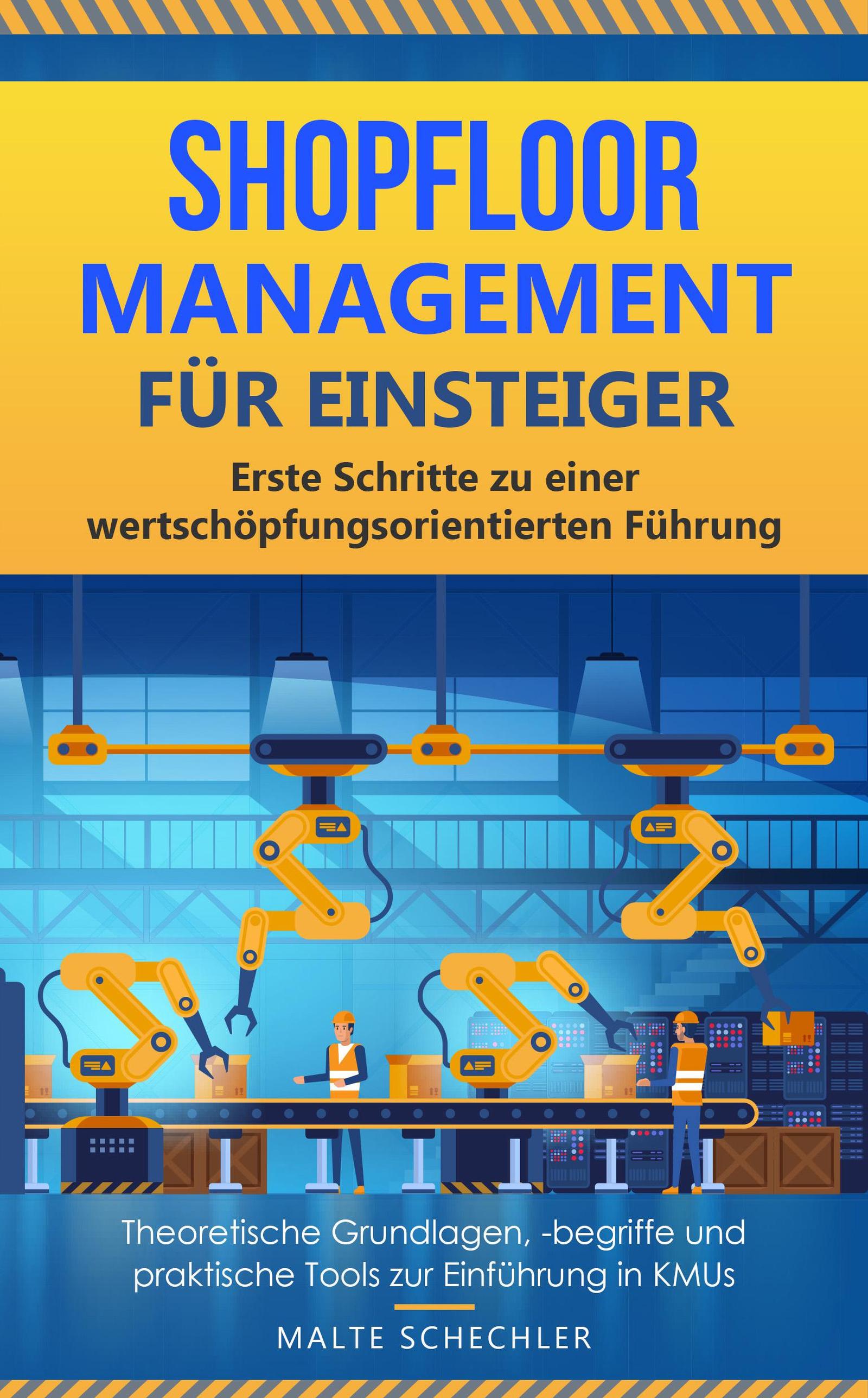 Smashwords – Shopfloor Management für Einsteiger: Erste Schritte zu ...