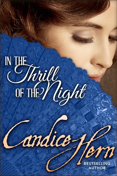Smashwords – In the Thrill of the Night – a book by Candice Hern