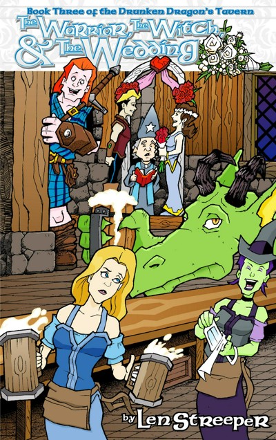 Smashwords – The Warrior, the Witch and the Wedding – a book by Len Streeper