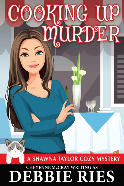 Smashwords – Cooking up Murder – a book by Debbie Ries & Cheyenne McCray