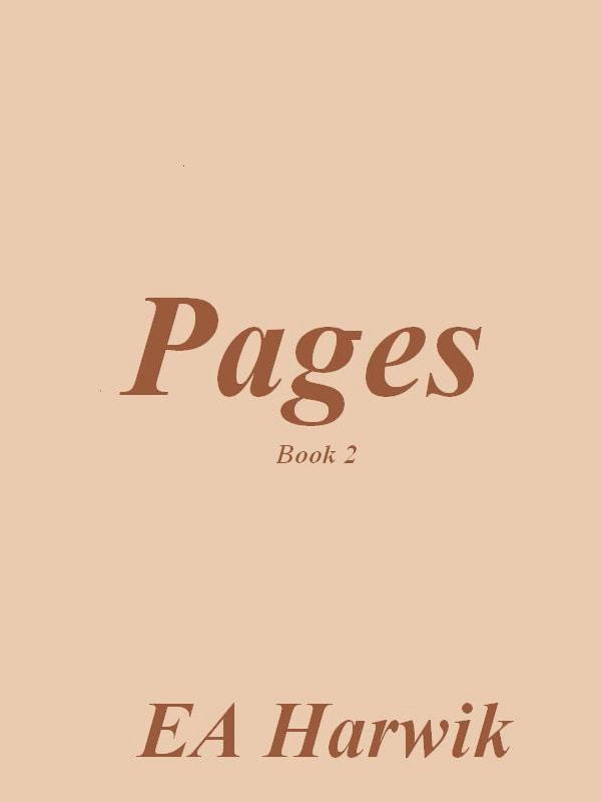 Smashwords – Pages - Book 2 – a book by EA Harwik