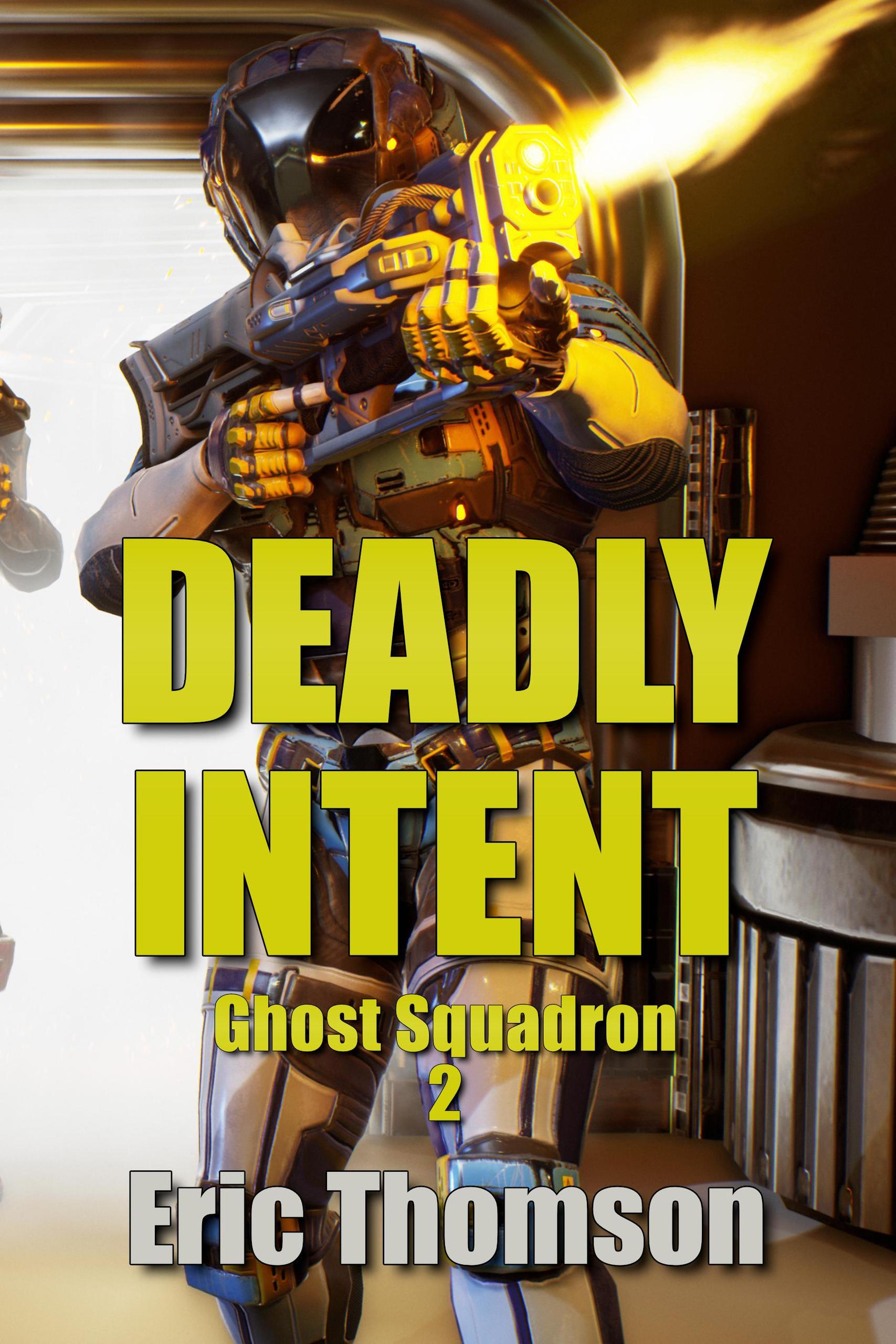 Smashwords – Deadly Intent – a book by Eric Thomson